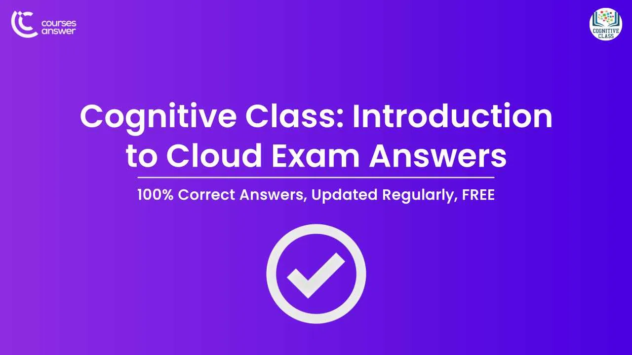 Cognitive Class: Introduction to Cloud Exam Answers » Courses Answer